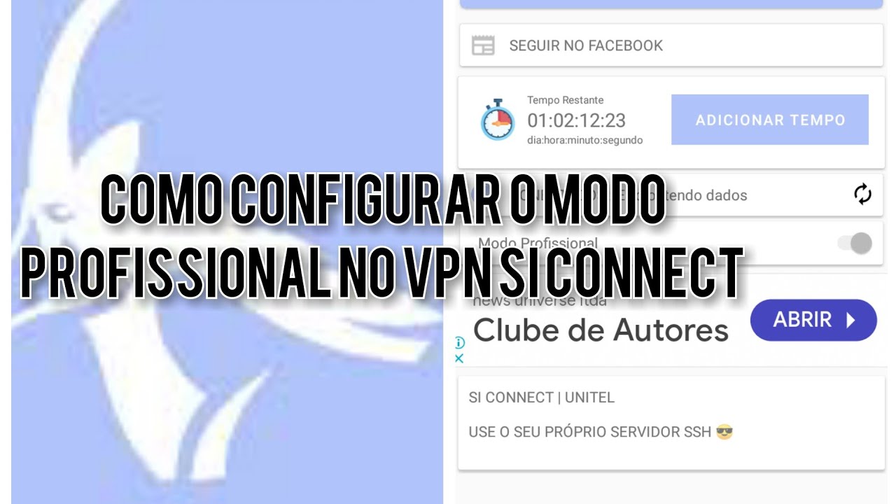como configurar o modo profissional no vpn si connect - YouTube