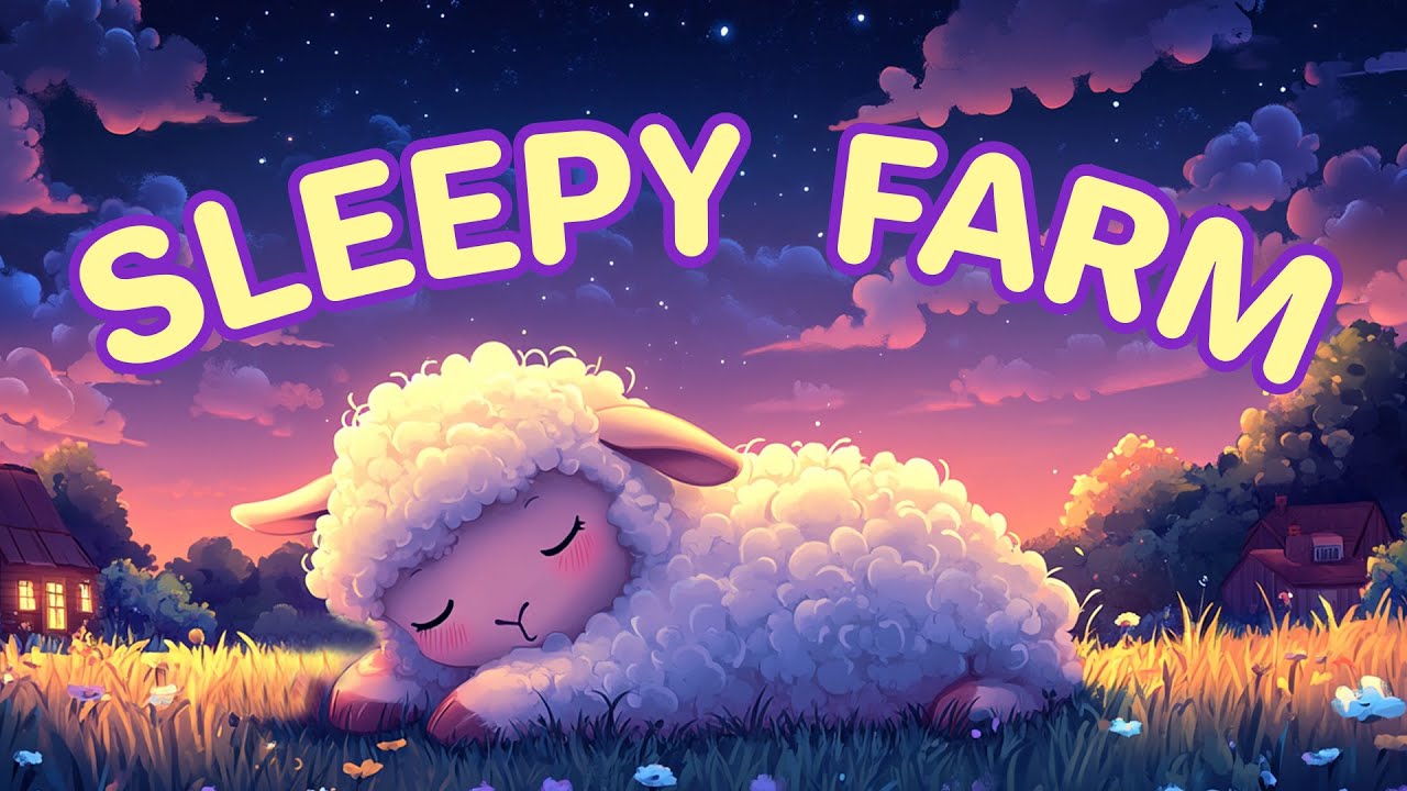 🐥💤 Sleepy Farm🐥💤| Bedtime Stories for Kids - YouTube