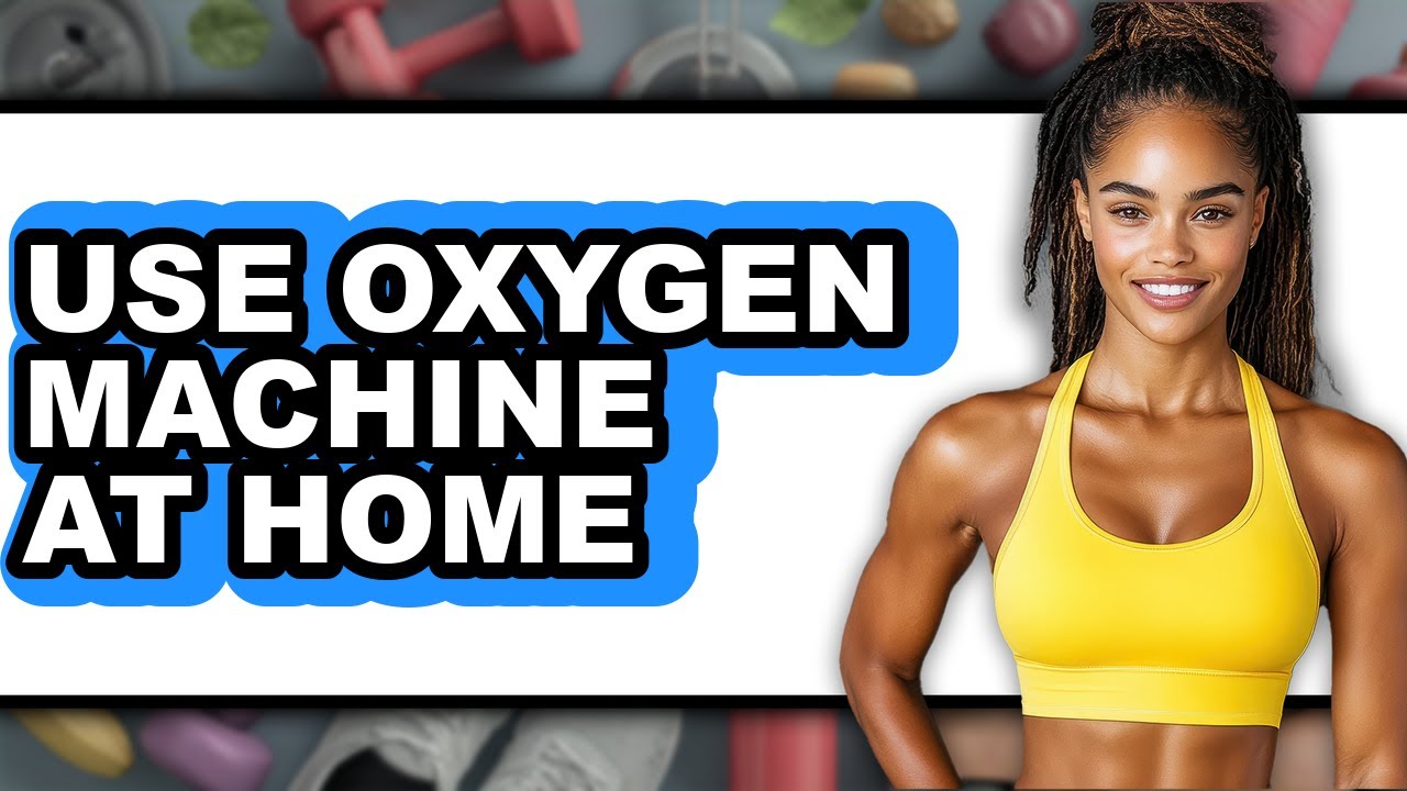 How to Use Oxygen Machine at Home (Full Guide) - YouTube