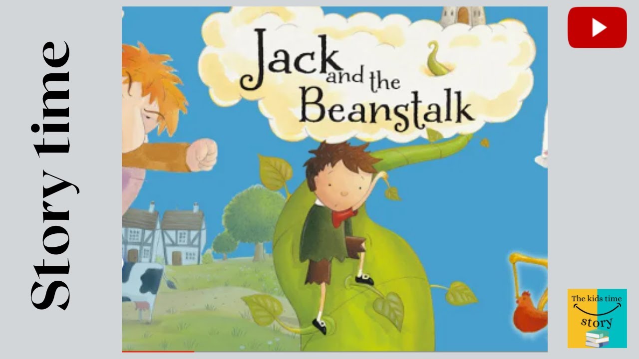 Jack and The Beanstalk Story for Children | Bedtime Story For Kids ...