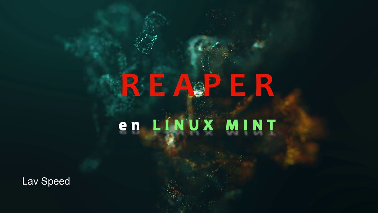 Reaper en Linux Mint. - YouTube
