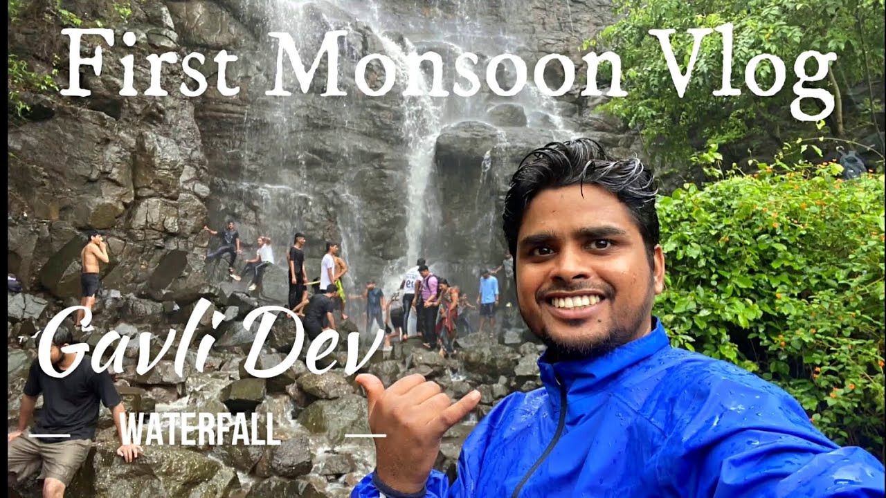 Gavli Dev Waterfall Navi Mumbai | First Monsoon Vlog 2023 | Full ...