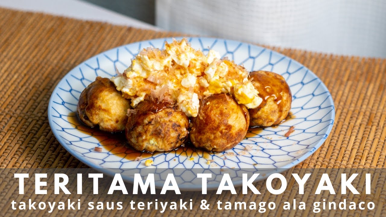 RESEP TAKOYAKI TERITAMA ALA GINDACO | TAKOYAKI SAUS TERIYAKI & TOPPING ...