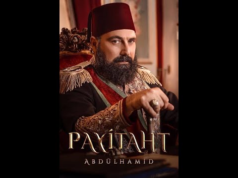 Payitaht Abdülhamid Dizi Müzikleri - Jenerik Vers.2 - Yıldıray Gürgen