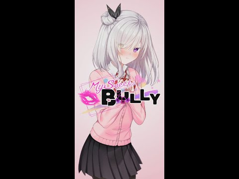 A Contract With Bully Girlfriend | Episode 7 | My Sweet Bully - Sexy Anime Dating Game