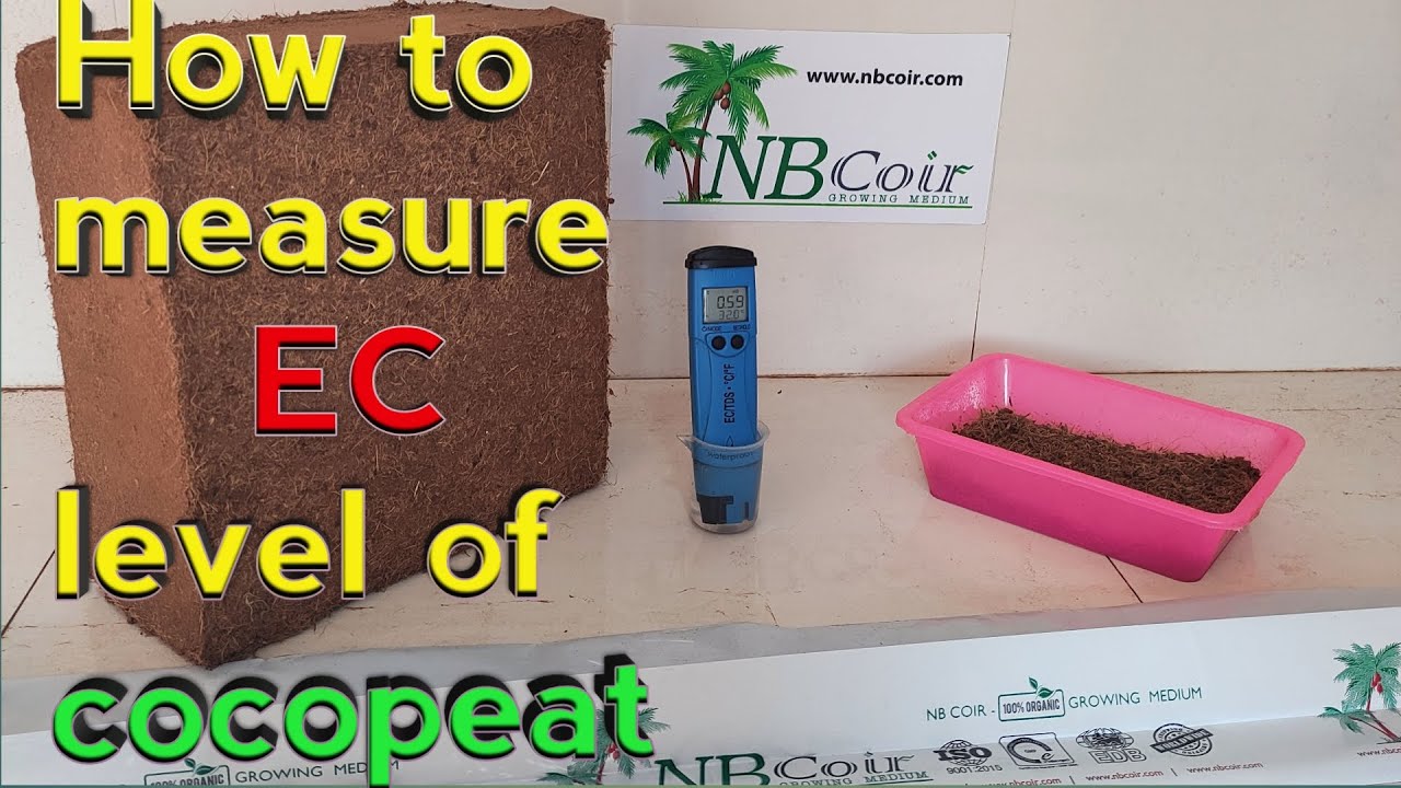 How to measure EC level of coco peat | Electrical conductivity - YouTube