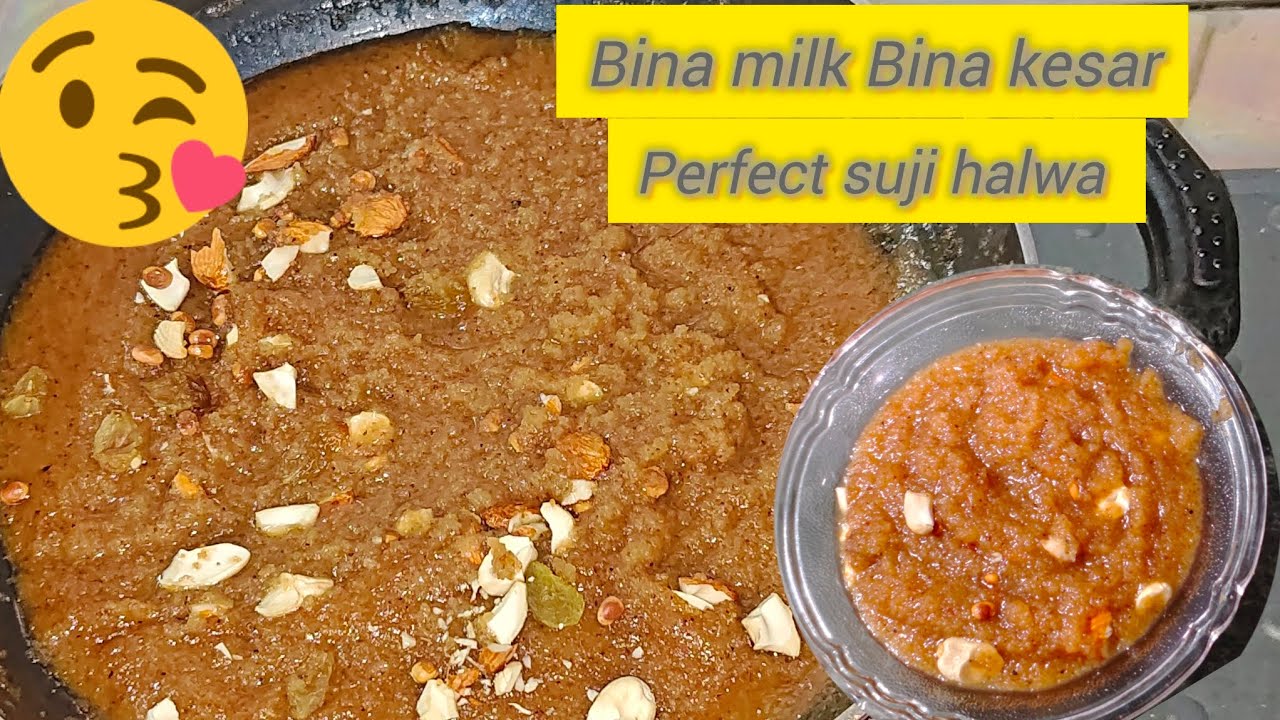Perfect suji halwa recipe | easy and simple halwa recipe | semolina ...