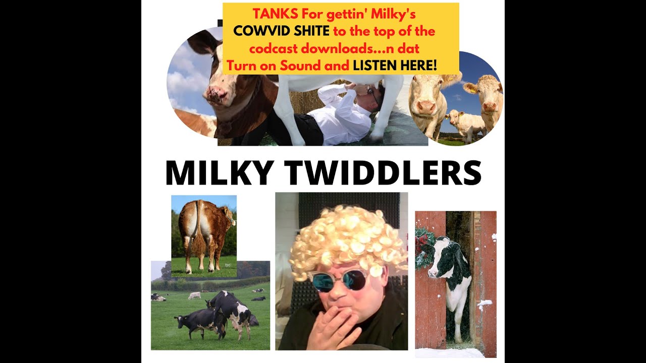 COWVID SHITE By Irish Rapper MILKY TWIDDLERS #covid #rte #gemma o ...