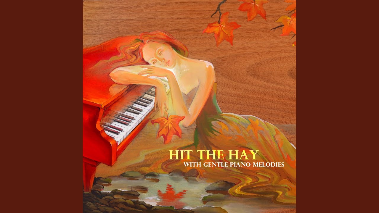 Hit the Hay - YouTube