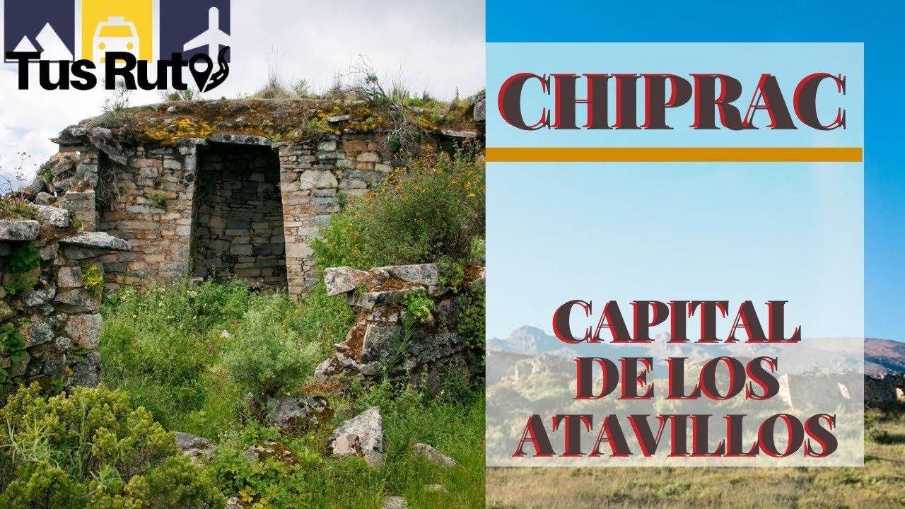 CHIPRAC - CAPITAL DE LOS ATAVILLOS (VIDEO BLOG) - YouTube