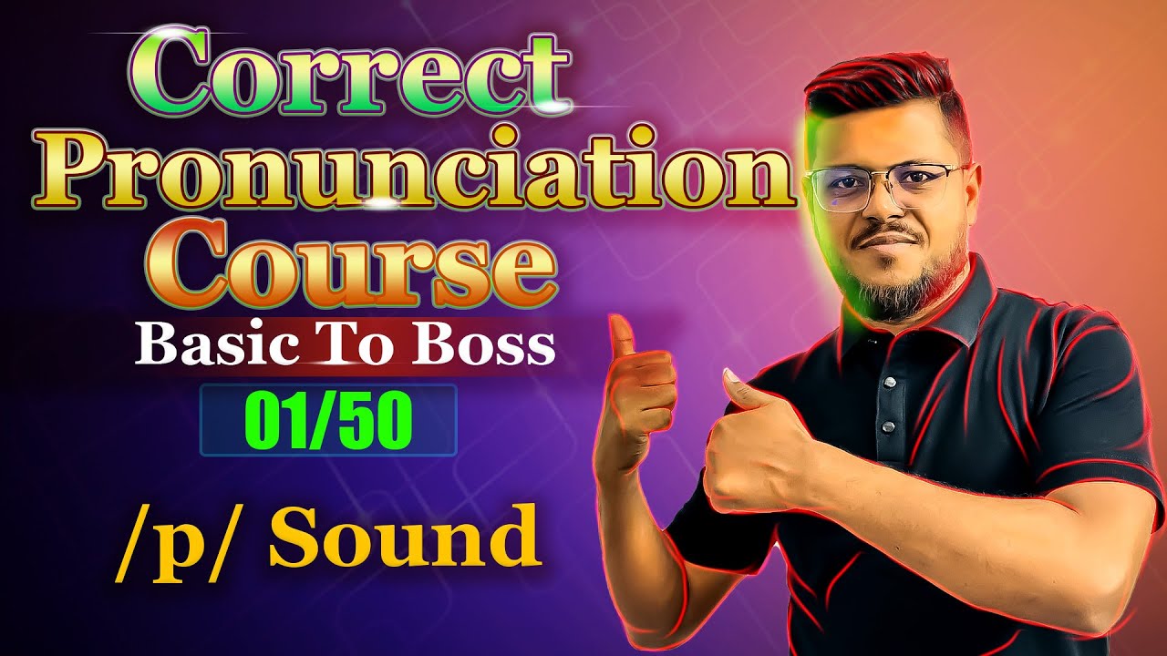 /P/ Sound Practice || Correct Pronunciation || Spoken English || Alom's ...