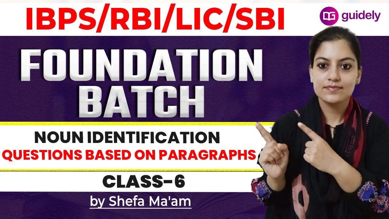 Noun Identification Questions Based on Paragraphs Foundation Batch ...