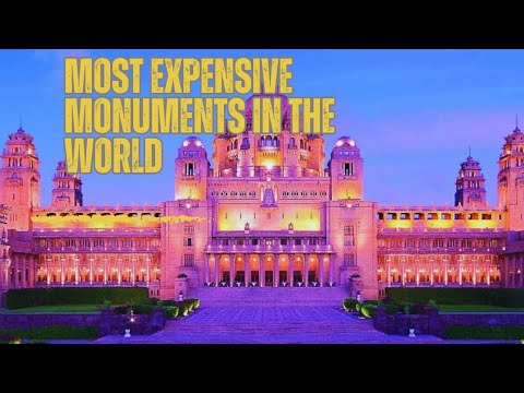 Most Expensive and Luxurious Monuments in the World!#monuments # ...
