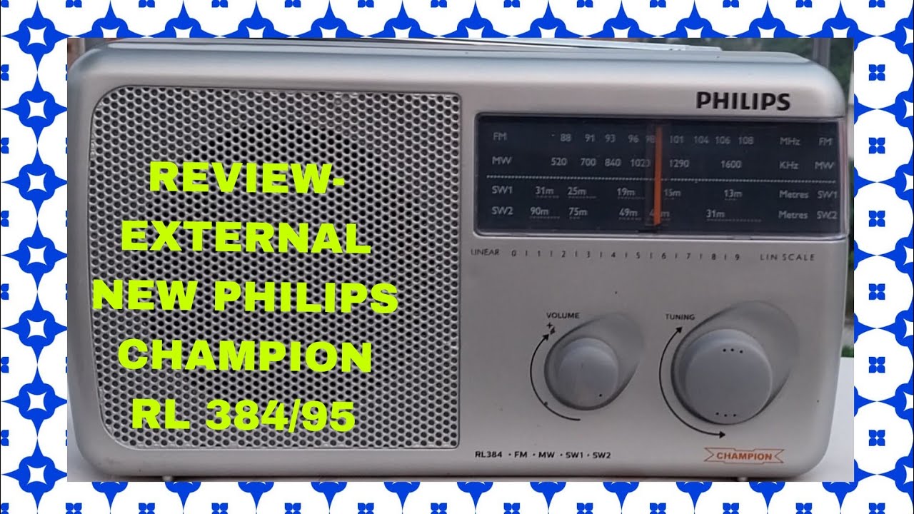 REVIEW - New philips champion RL 384/94 d.s.p base radio external ...