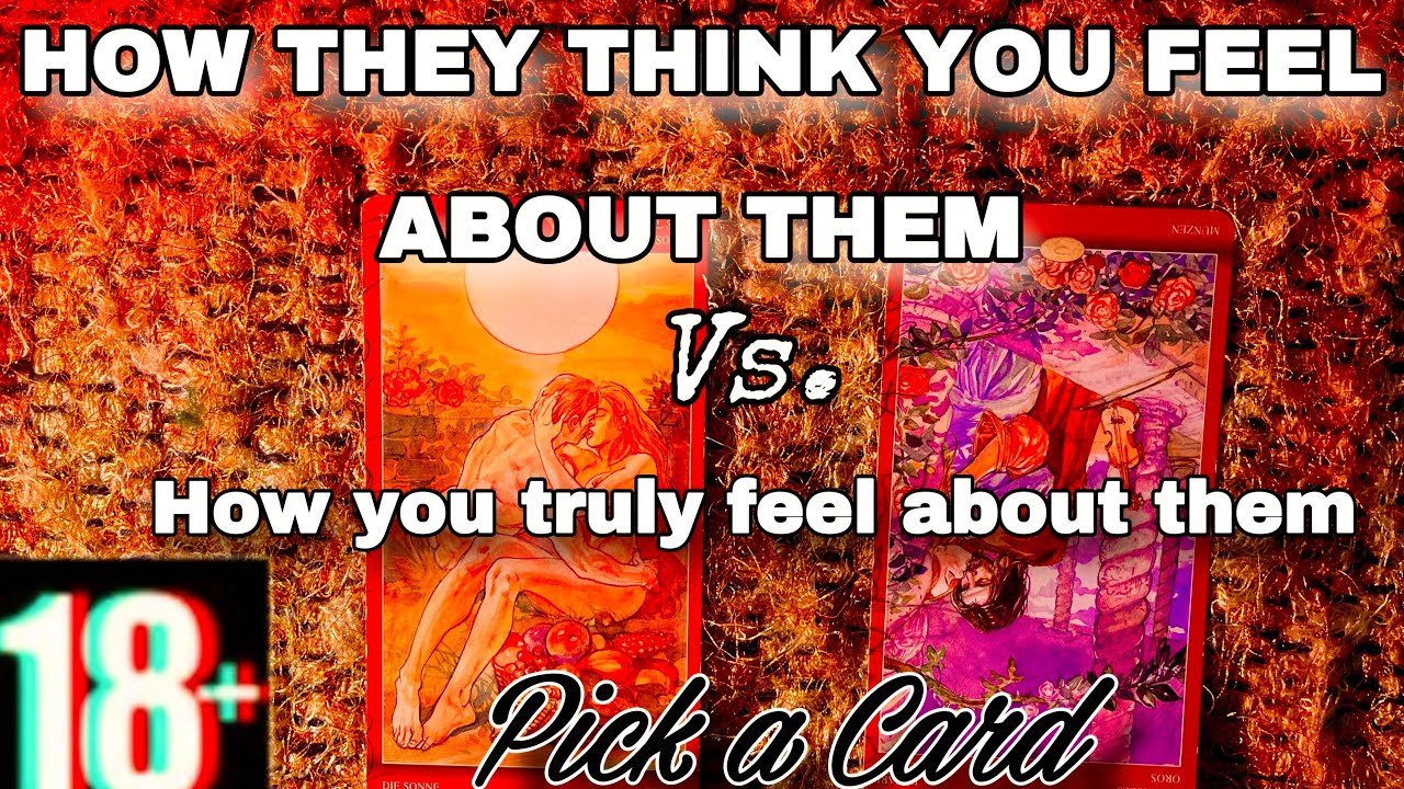 18+ HOW THEY THINK YOU VIEW THEM 🌽INTIMATELY🍭 VS HOW YOU TRULY FEEL💥🍭 # ...