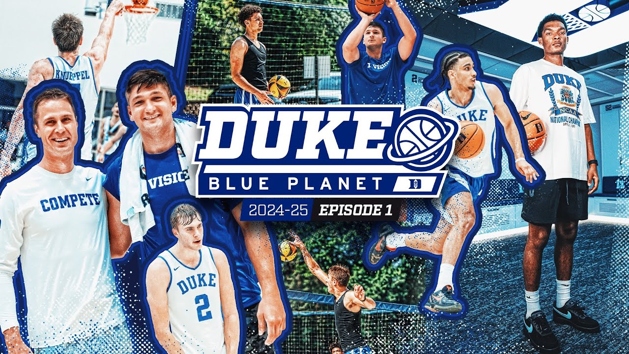 2024-25 Duke Blue Planet | Episode 1 - YouTube