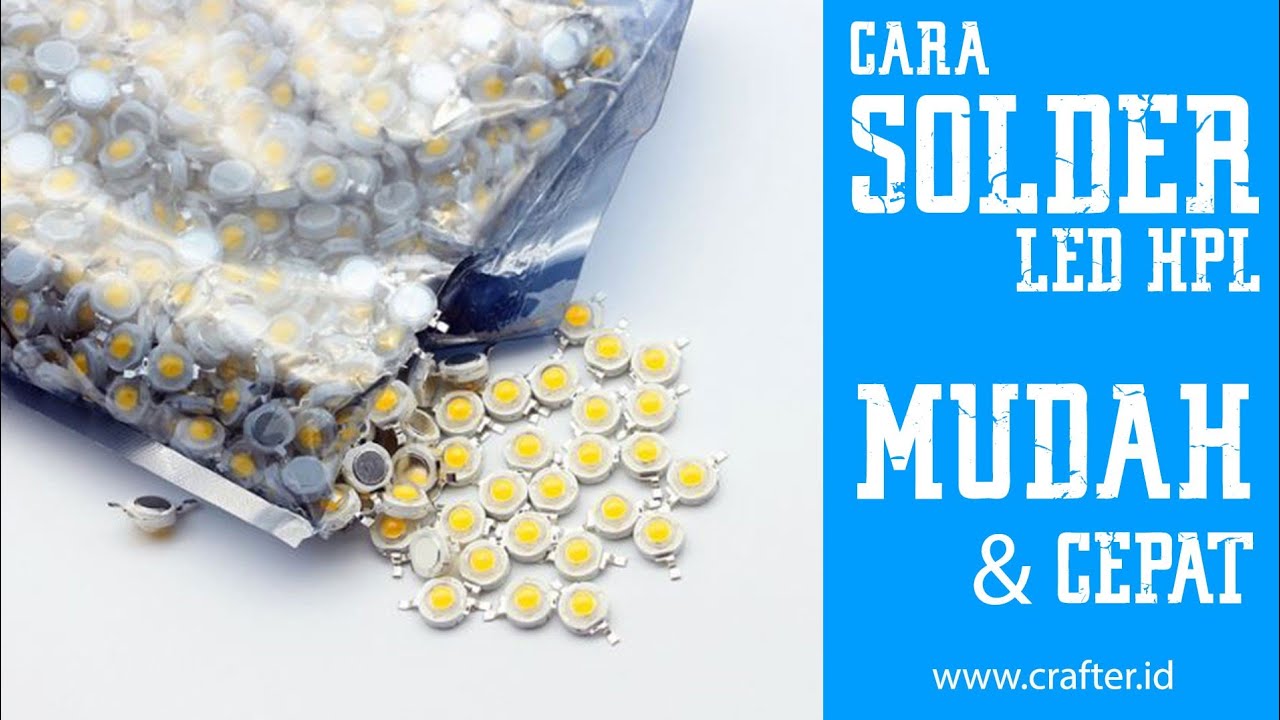 Menyolder Led HPL dengan Mudah dan Cepat Pakai Flux Bikinan Sendiri ...