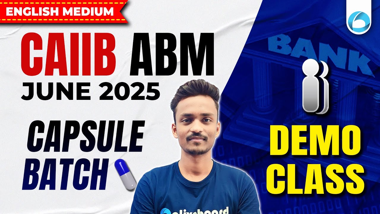 CAIIB ABM Capsule Batch Demo Class 2 | CAIIB June 2025 | CAIIB ABM English Medium Oliveboard ...