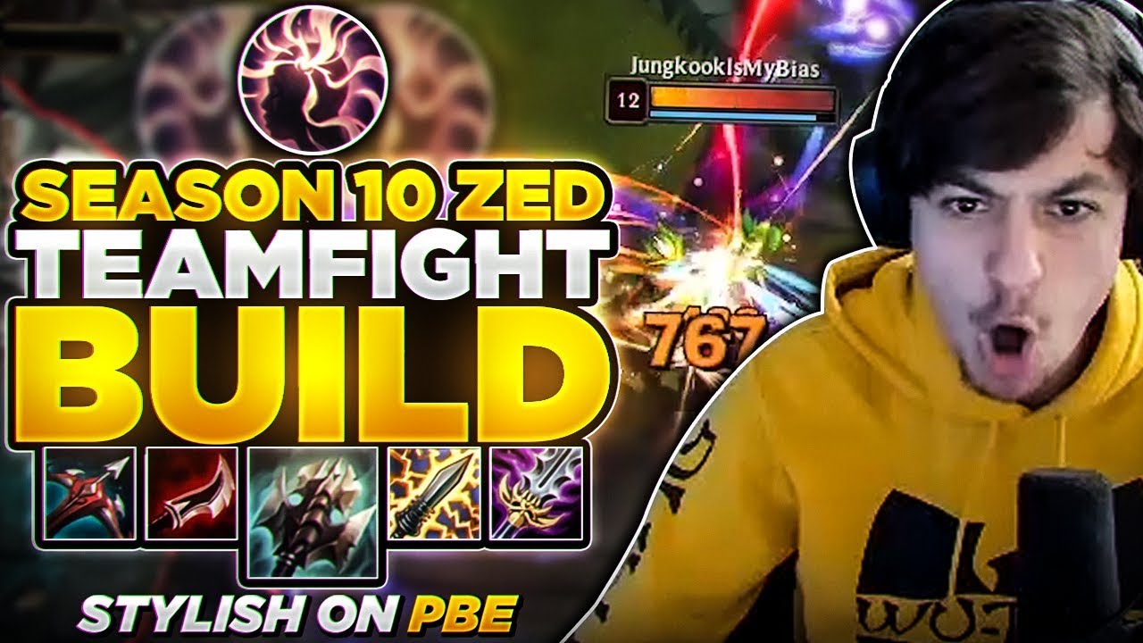 LL STYLISH ON PBE | SEASON 10 ZED NEW TEAMFIGHT BUILD!! [Part II] - YouTube