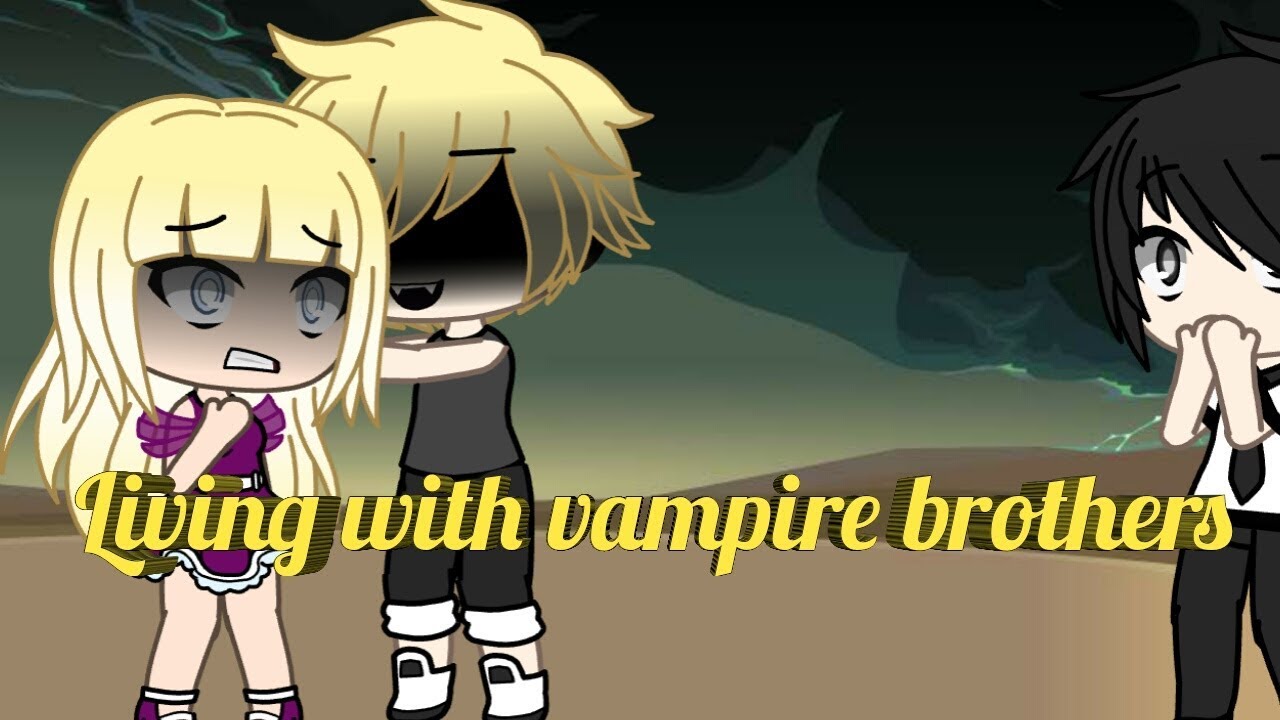Living with vampire brothers|ep 5|gacha life - YouTube