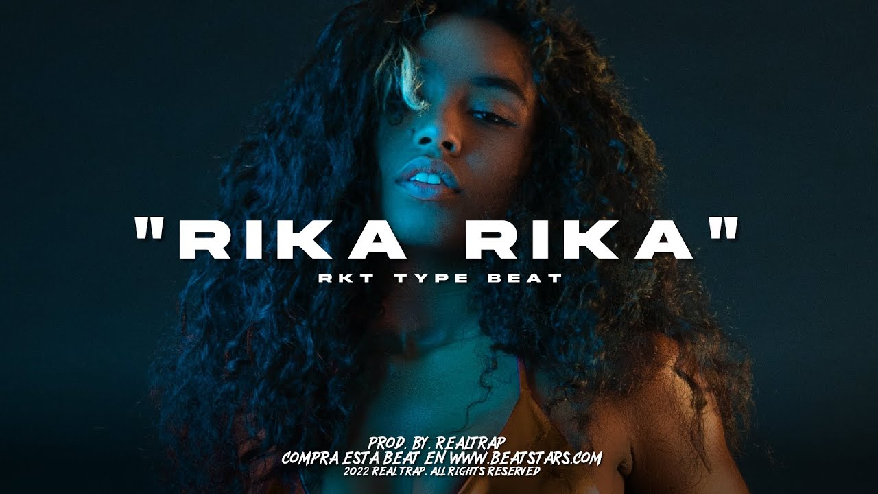 "RIKA RIKA" 💋 [BEAT RKT 2022] Pista estilo EL NOBA x LA JOAQUI x DT ...