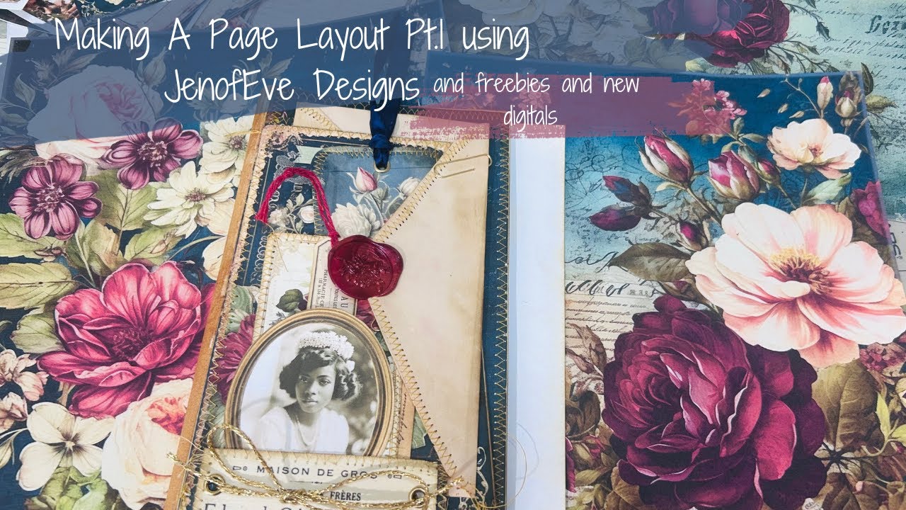Making A Page Layout Pt.1 using Jen Of Eve Designs and freebies and new ...
