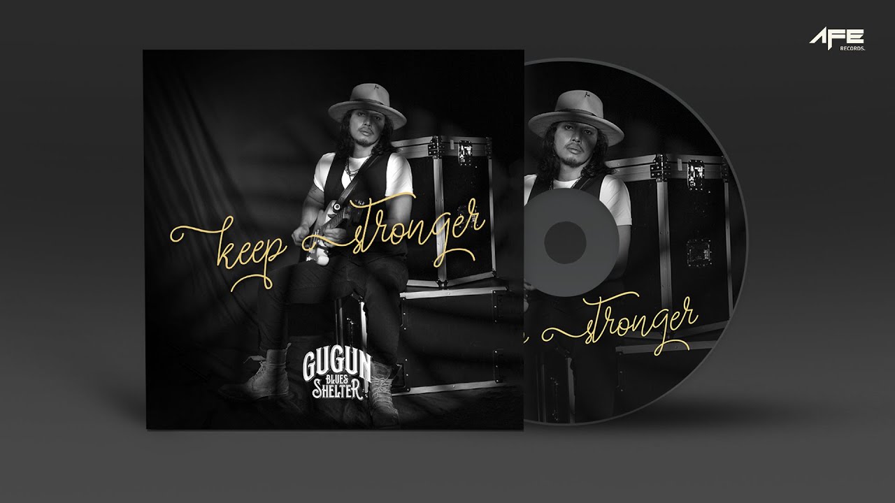 Gugun Blues Shelter - Keep Stronger (Official Audio Video) - YouTube Music