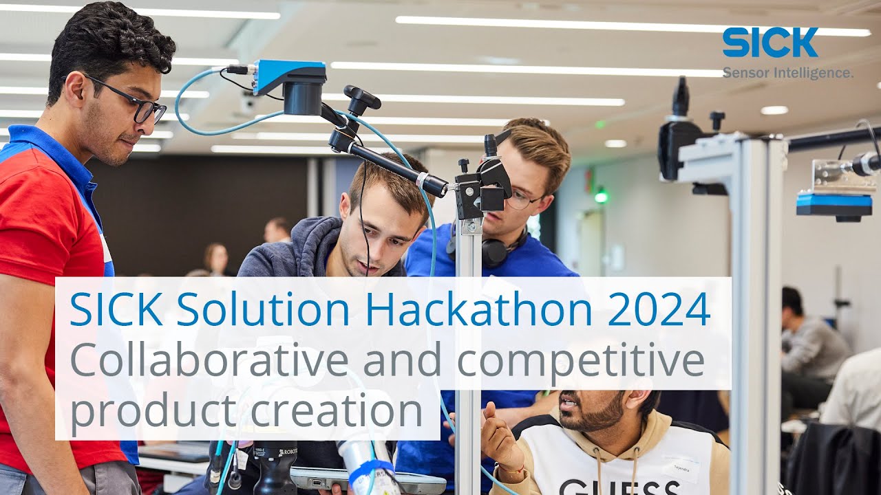 SICK Solution Hackathon 2024: Collaborative and competitive product creation - YouTube
