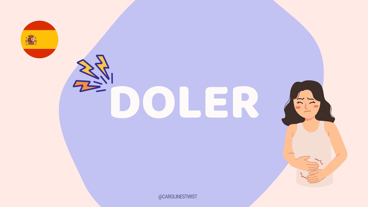 Czasownik doler | hiszpański - YouTube