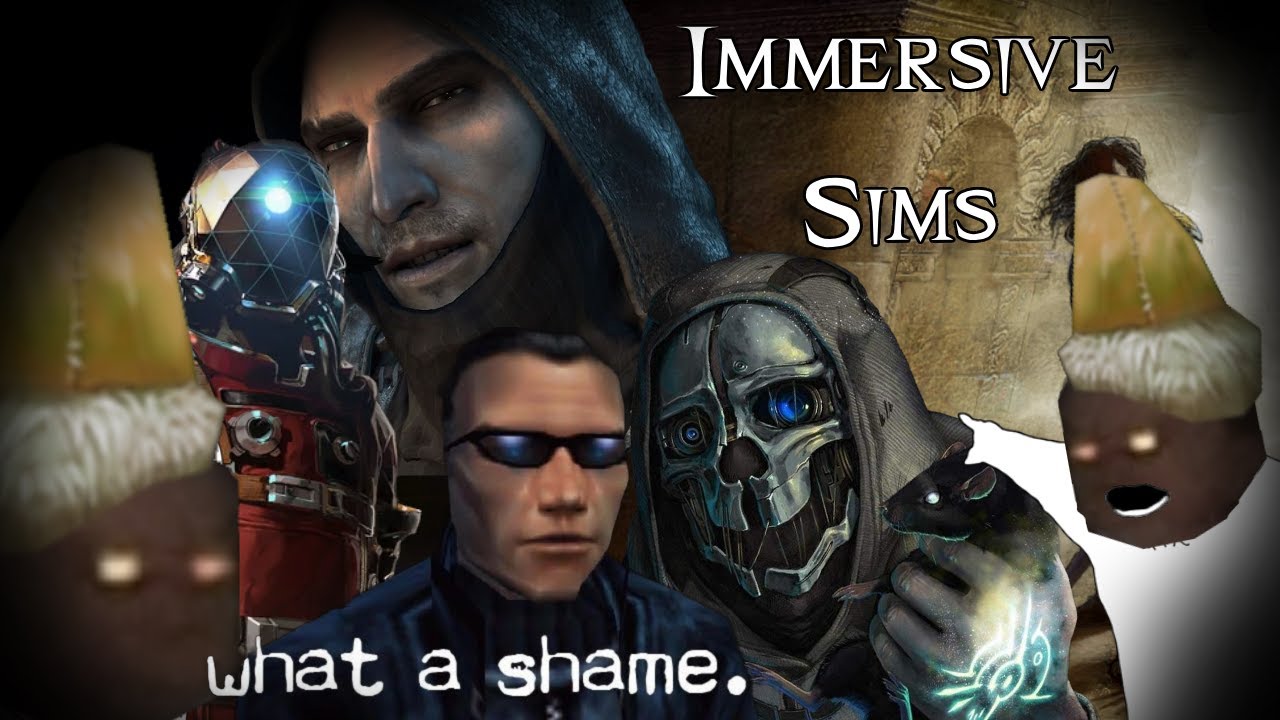 What is an Immersive Sim? - YouTube