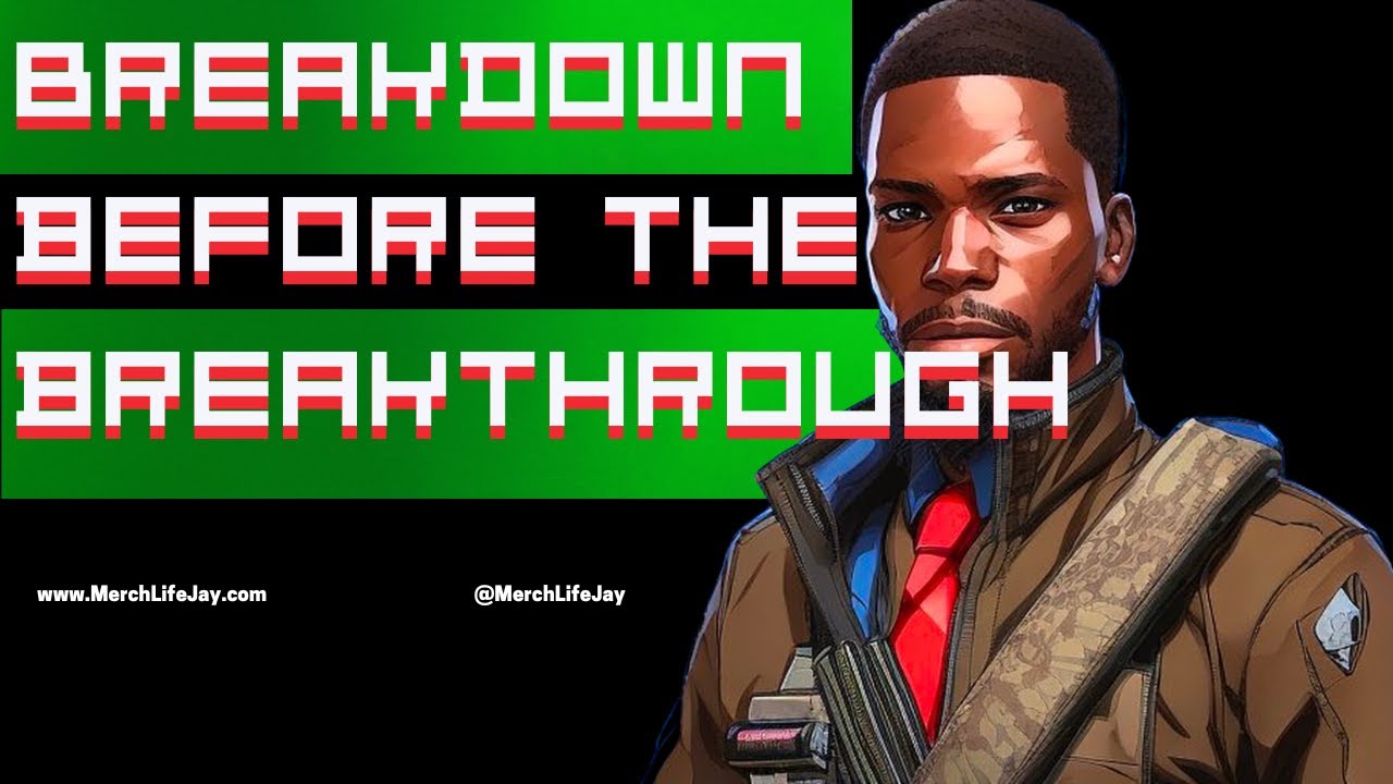 The Breakdown Before The Breakthrough - YouTube