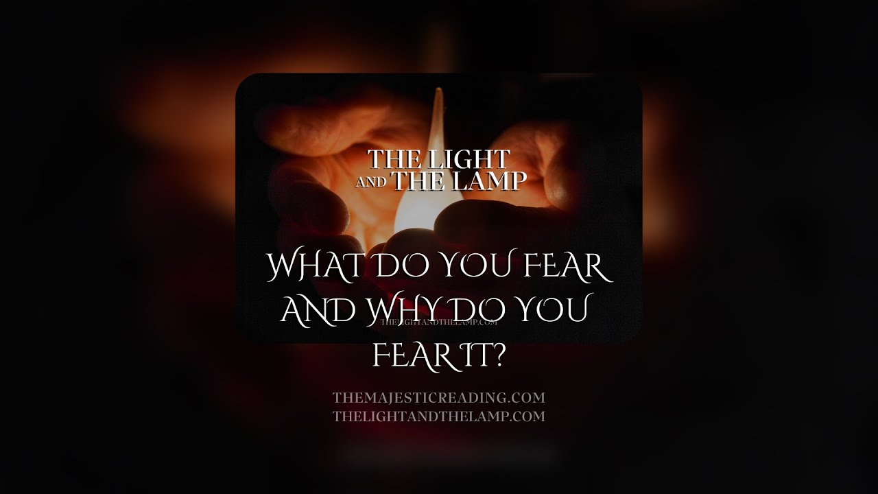 What Do You Fear and Why Do You Fear it? - YouTube