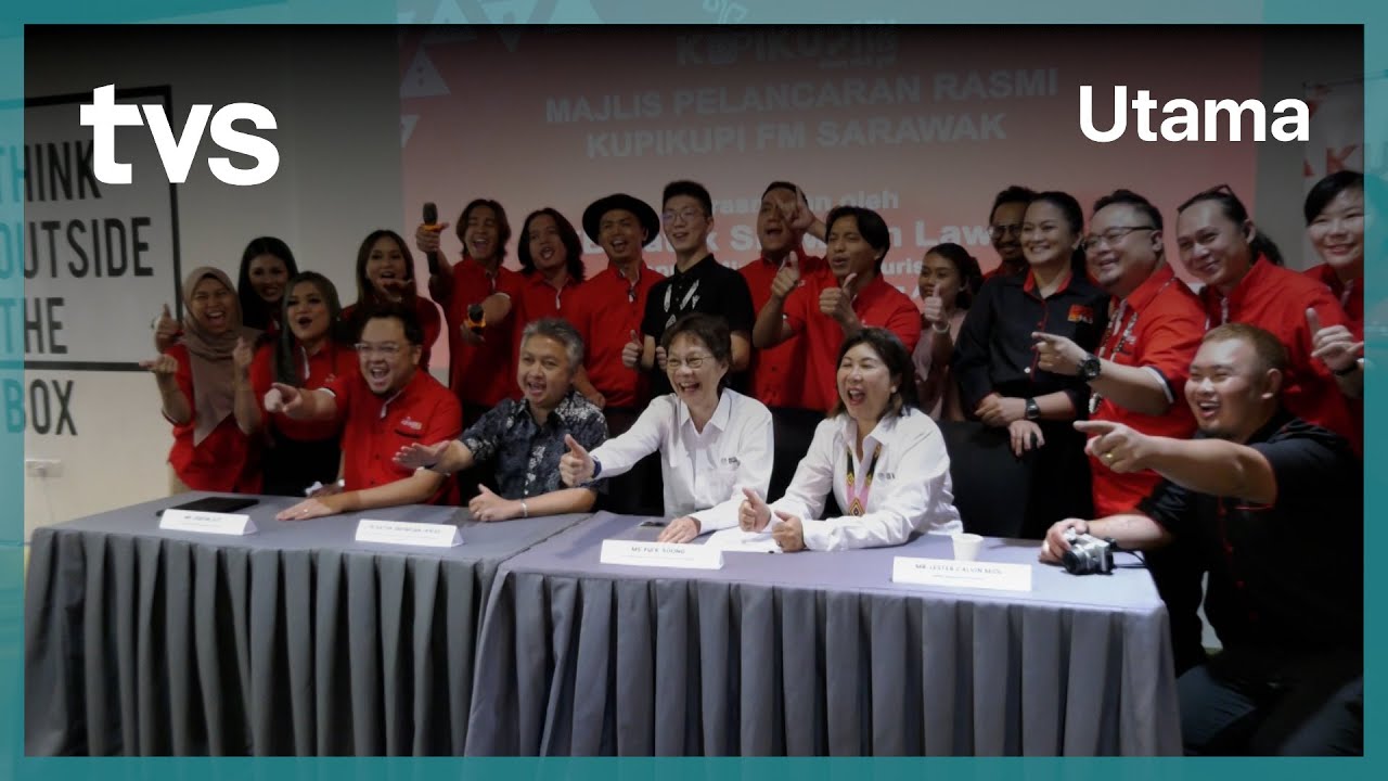 Kupikupi Fm Sarawak Dilancarkan, Meriahkan Industri Radio - YouTube