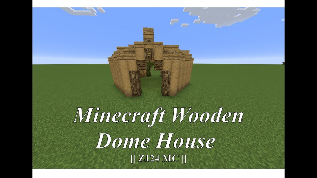 Minecraft Dome House - Minecraft Building #1 - YouTube