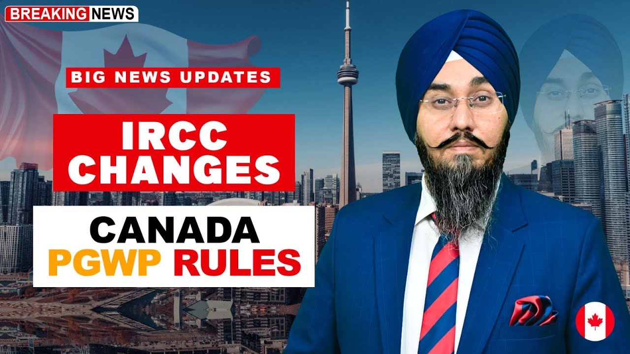 IRCC CHANGES CANADA PGWP RULES | STUDY VISA UPDATES 2024 | USA CANADA ...