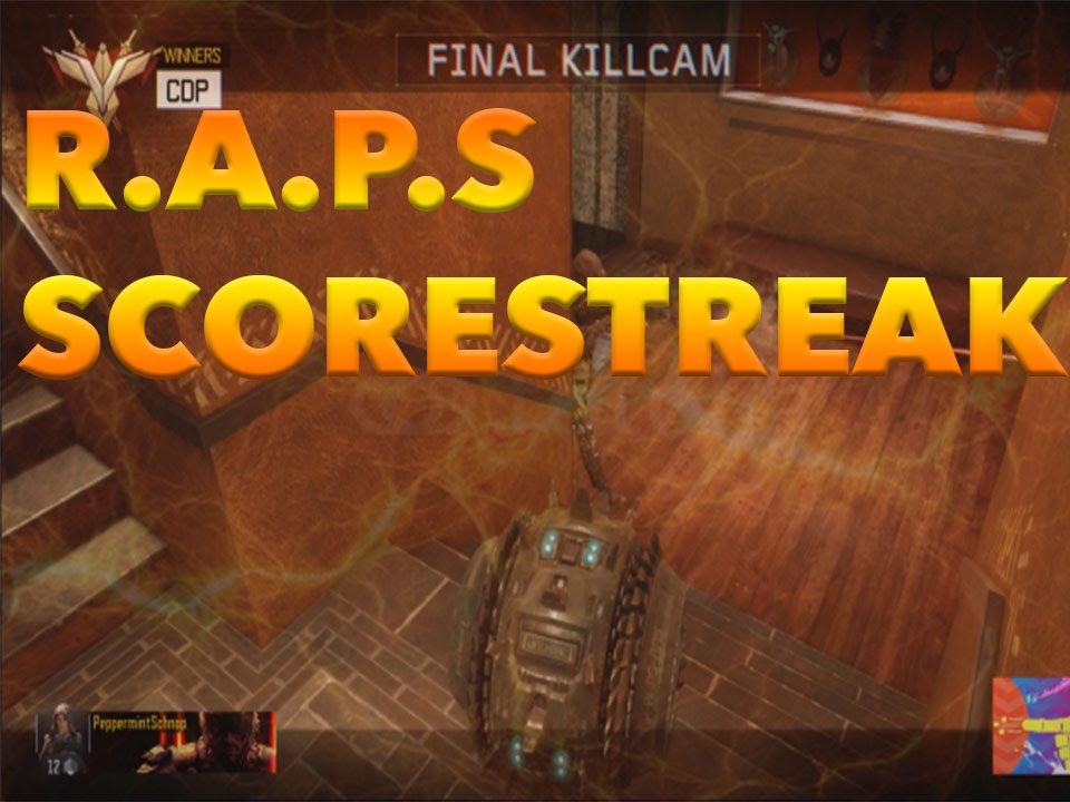 R.A.P.S BO3 Scorestreak in Action! R.A.P.S Scorestreak is INSANE (BO3 ...