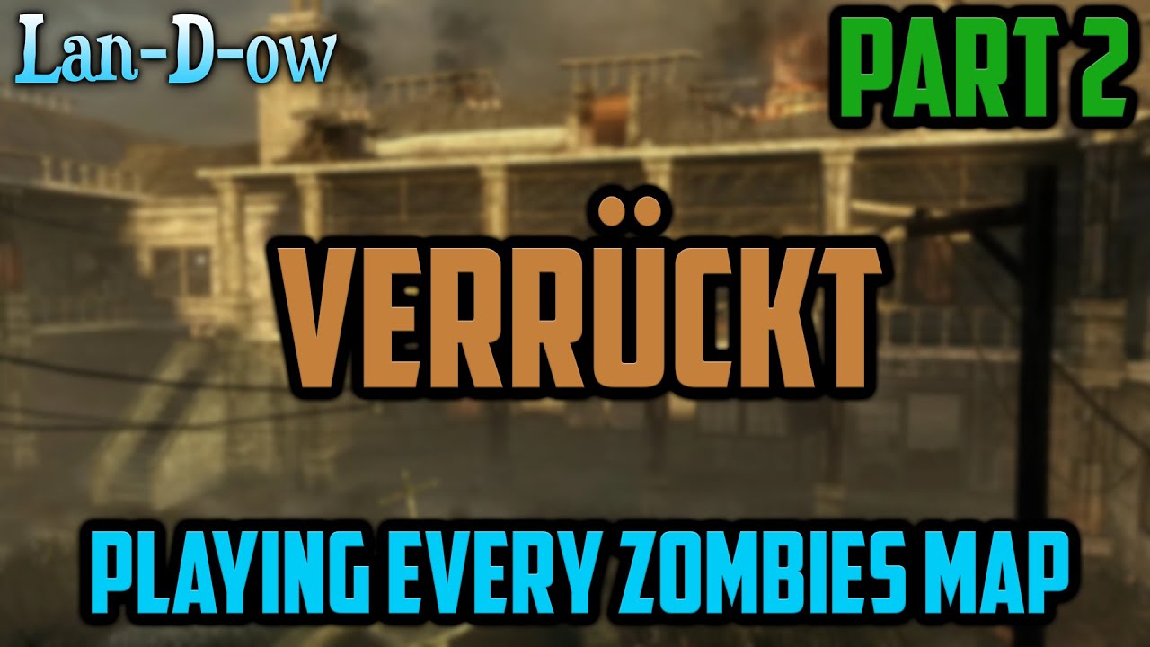 Verrückt (World at War) | Playing EVERY COD Zombies Map | Part 2 - YouTube