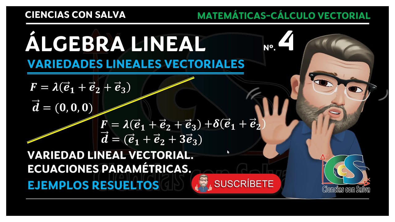 AL. 4. Variedades lineales. Ejemplos. - YouTube