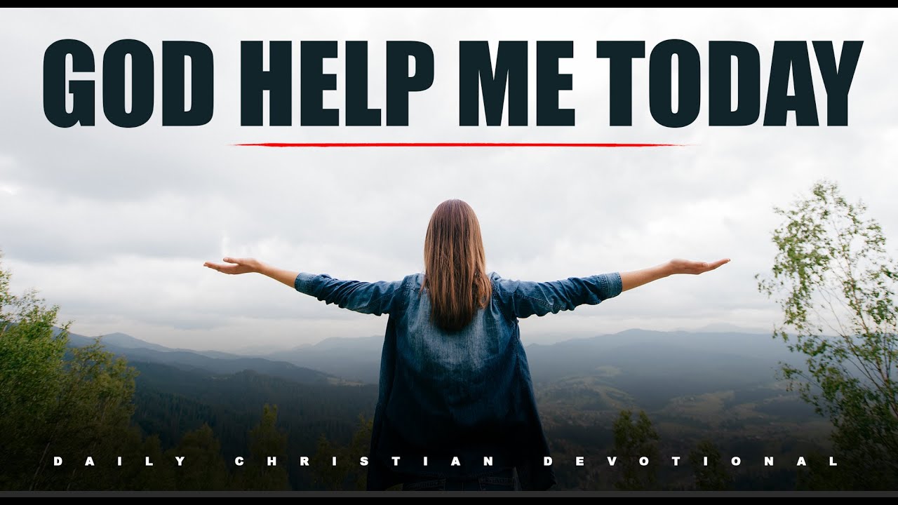 Stay Strong God Will Help You Today - Powerful Christian Devotional ...
