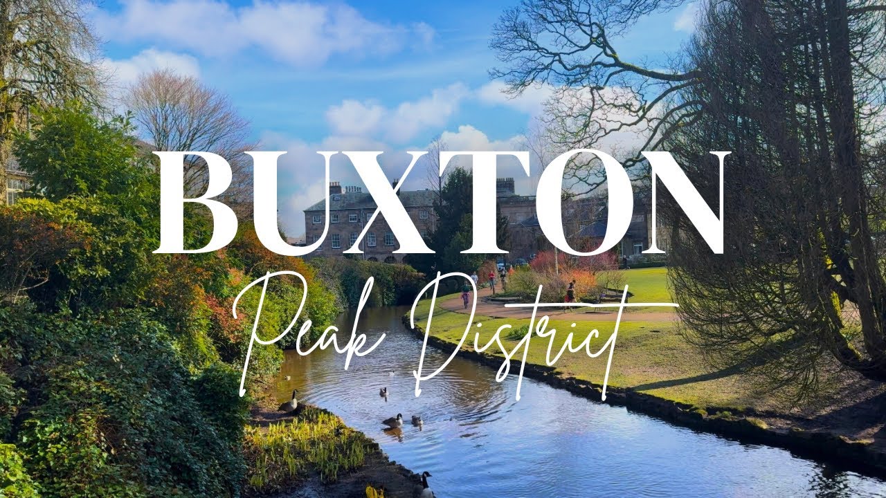 BUXTON | a relaxing walk around a beautiful spa town in the Peak ...