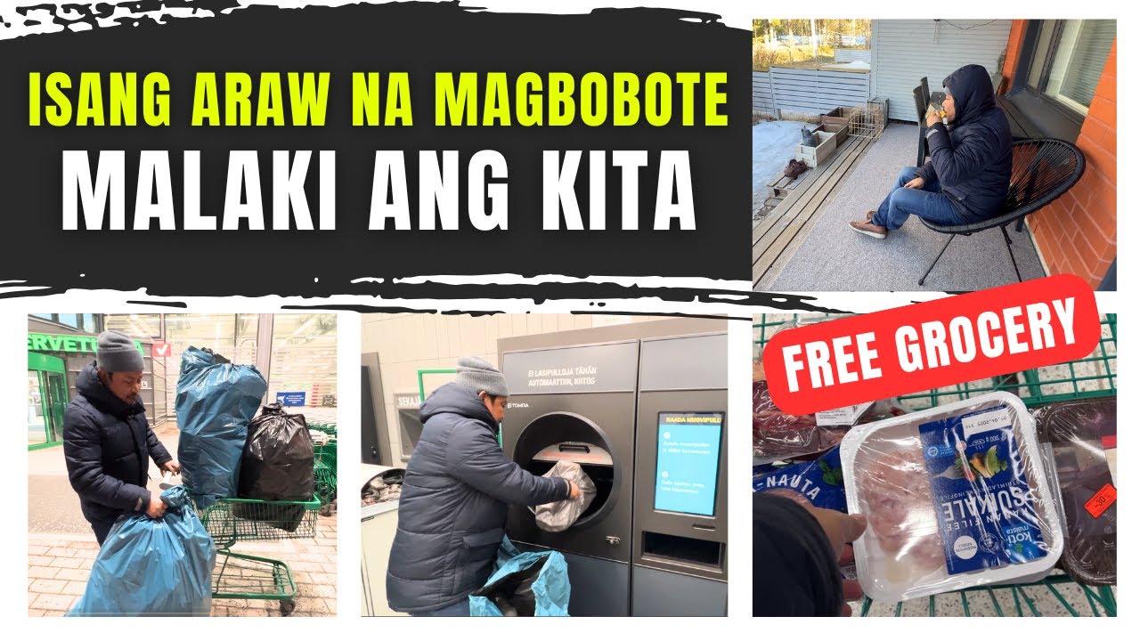 ISANG ARAW NA MAGBOBOTE! MALAKI PO ANG KITA AT MAY LIBRENG GROCERIES ...