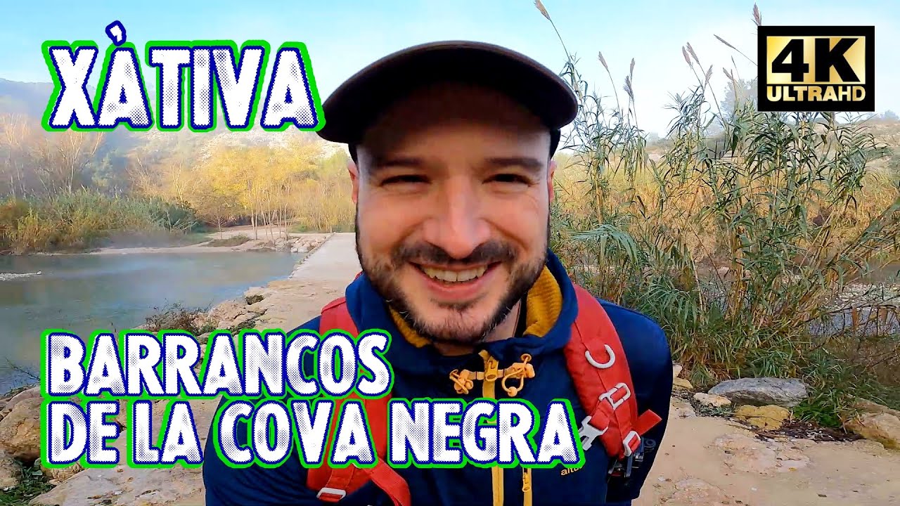 COVA NEGRA XÀTIVA, Ruta por los Barrancos! - YouTube
