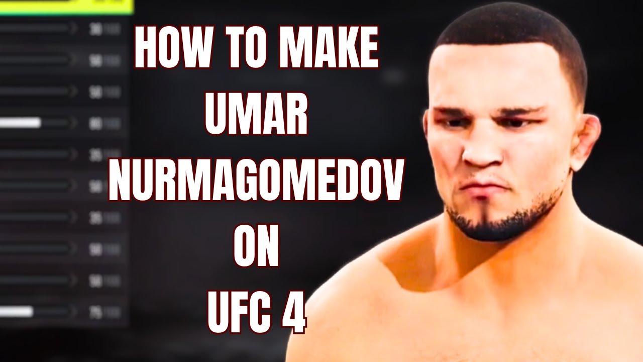 How To Make Umar Nurmagomedov on UFC 4 | CAF Tutorial & Fighter ...