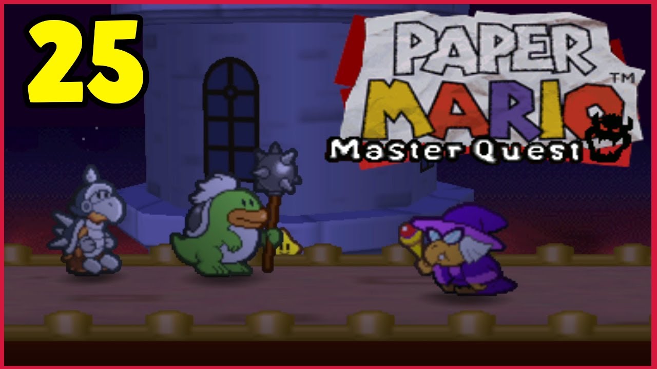 [Part 25] Paper Mario Master Quest ~Cloudy With A Chance Of Pogchamps ...