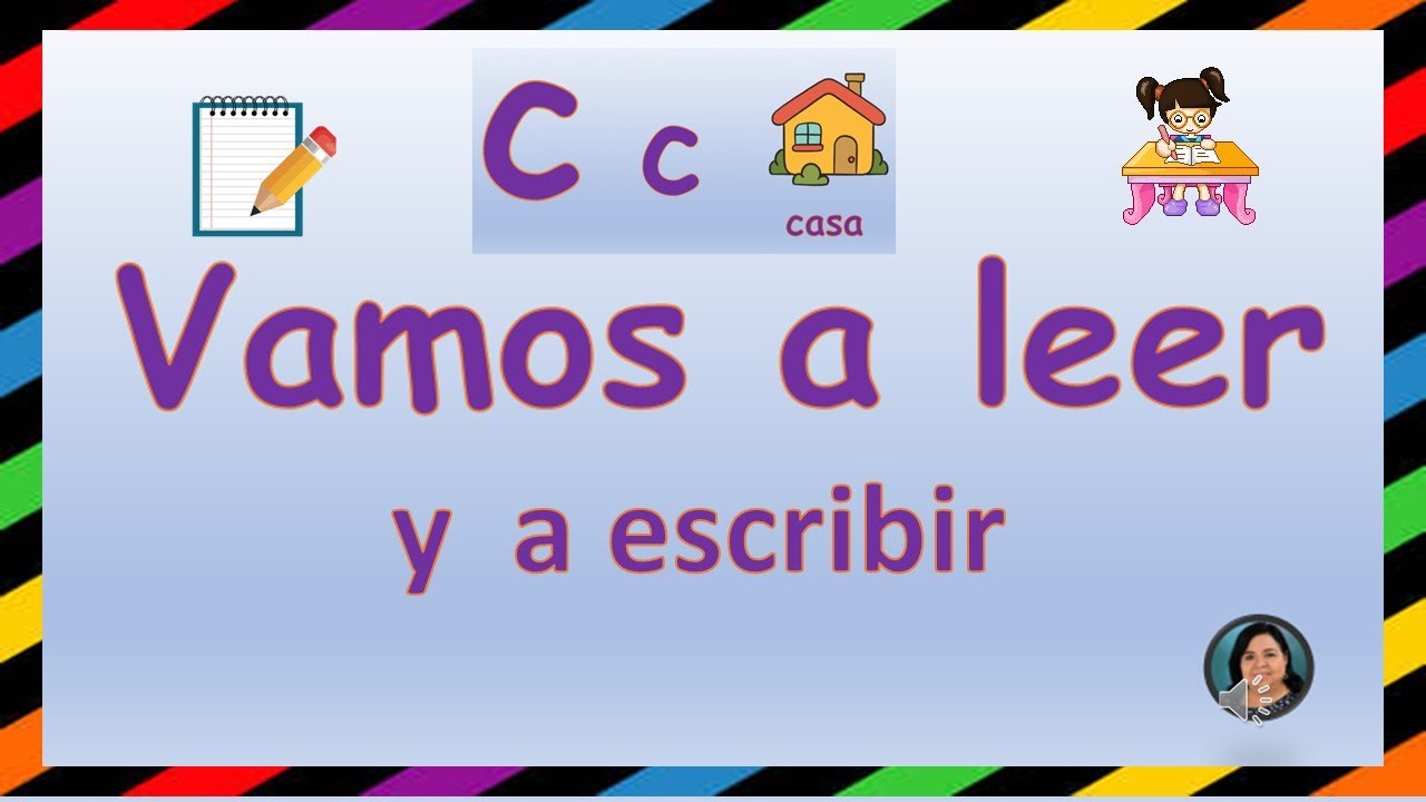 Vamos a leer y escribir con la letra C c de casa - YouTube