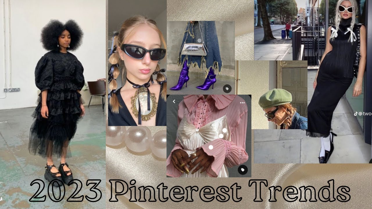 2023 pinterest trends im already styling🫶🏾 (or will soon) - YouTube