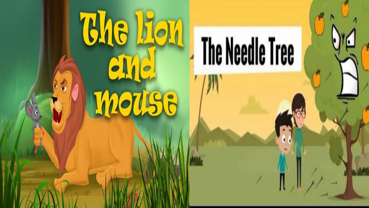 Lion And The Mouse And Needle Tree | Two Short Stories | Just Wink ...
