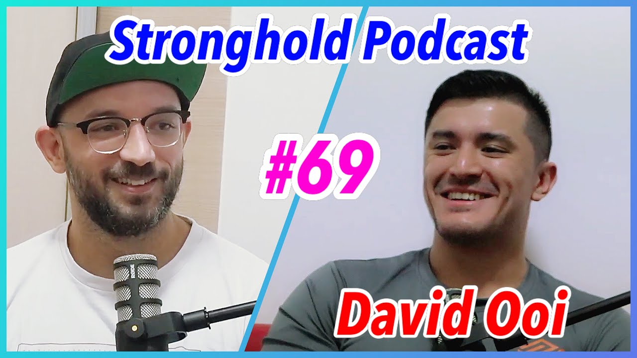Stronghold Podcast #69 | David Ooi - YouTube