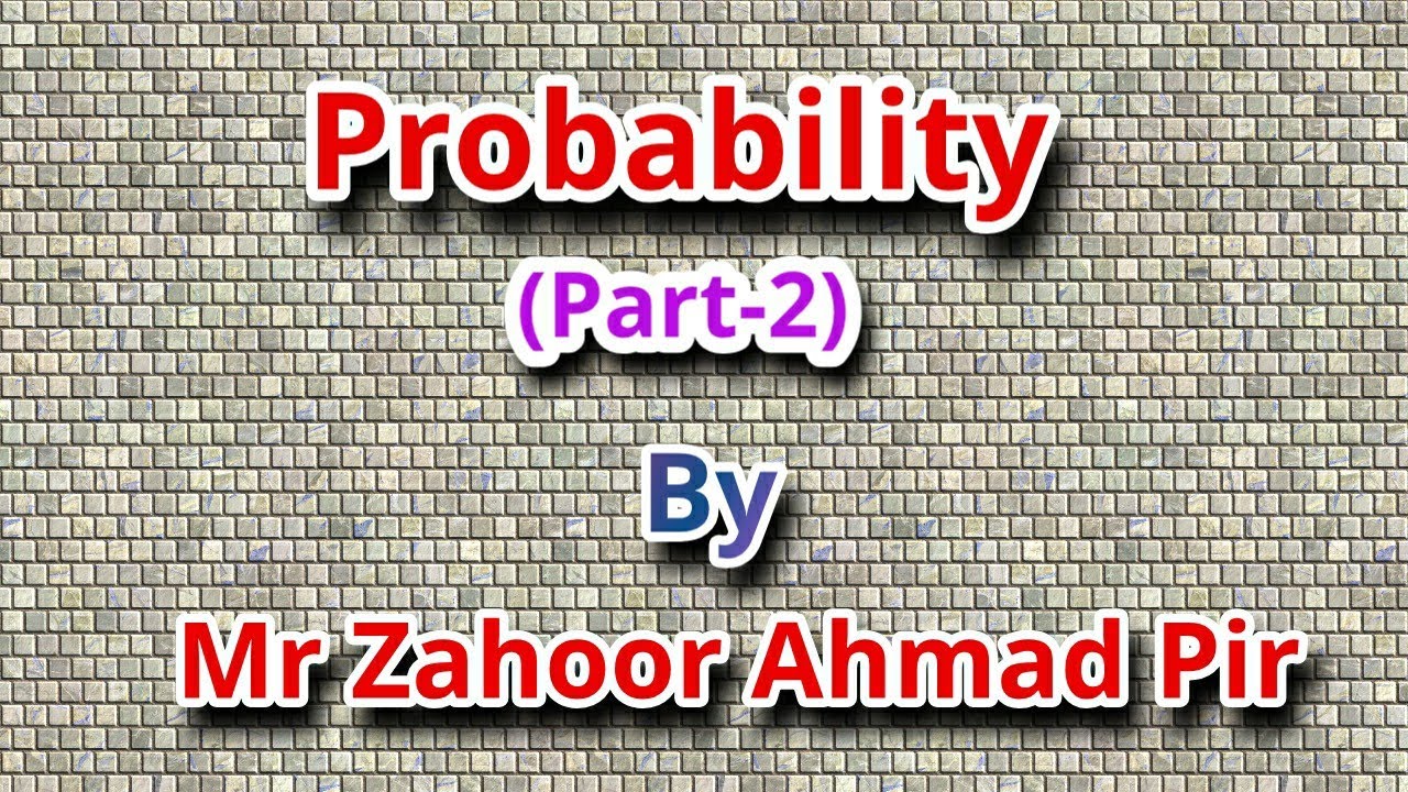 02- Probability (Part-2) - YouTube