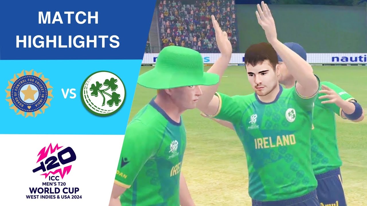 India vs Ireland T20 World Cup 2024 Highlights | IND vs Ire match ...
